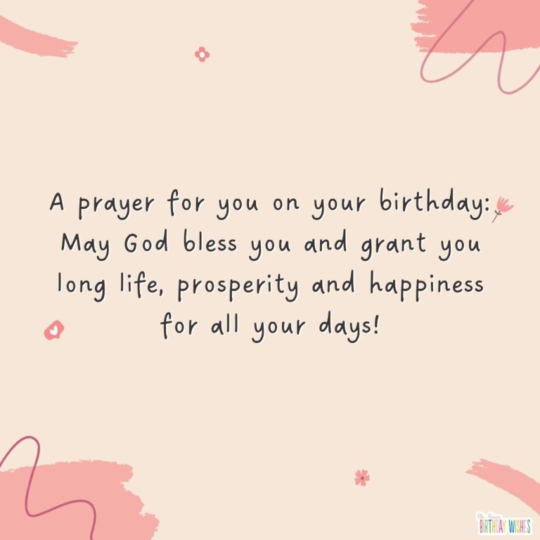 30 Sincere Religious Birthday Wishes (with Images)
